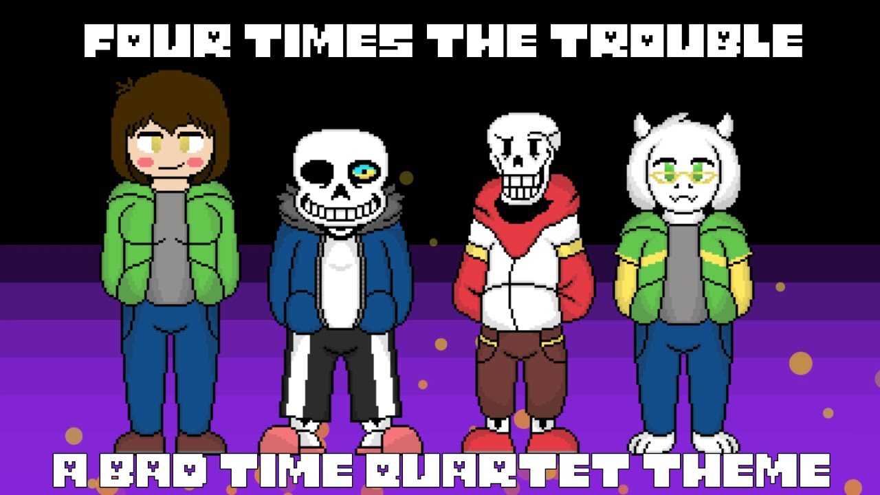 Four times the trouble (A bad time quartet theme.) - YouTube