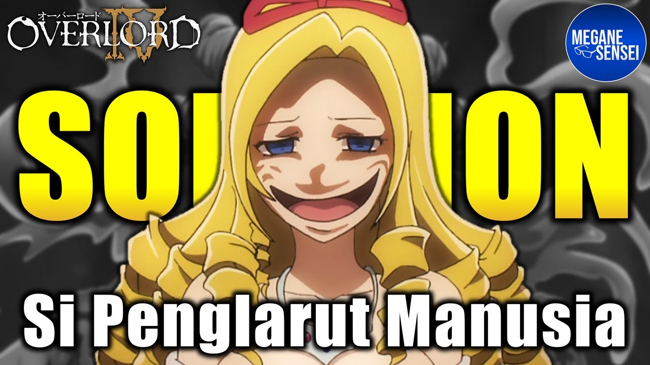 Solution Epsilon, Slime Sadis yang Suka Emut Manusia #Overlord - YouTube