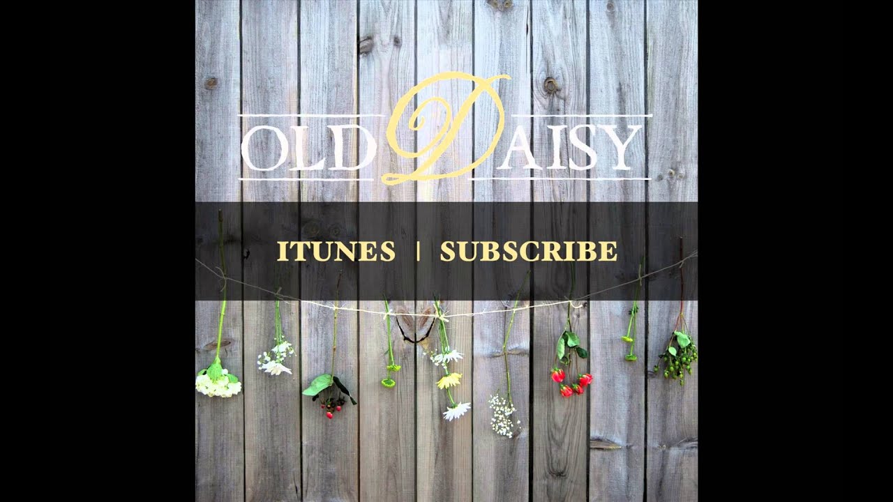 Old Daisy - "Without Me" - Audio Only - YouTube