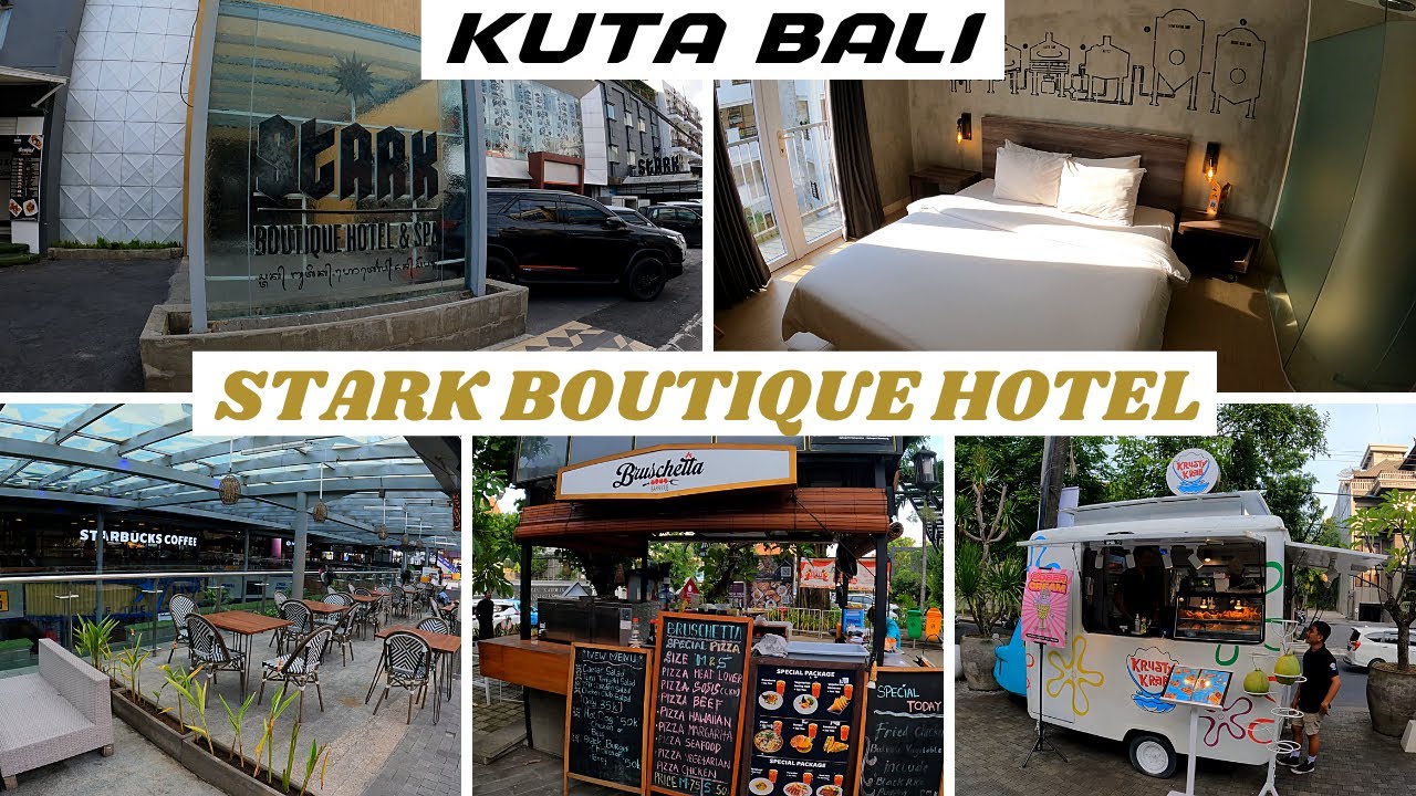 Bali Kuta Hotels Stark Boutique Hotel + Restaurants/Mall/Beach - YouTube