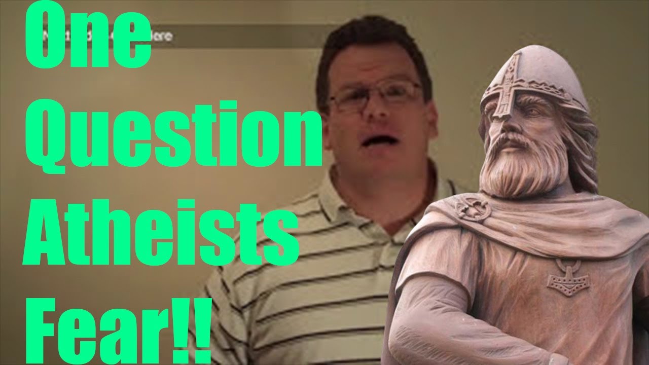 The 1 Question All Atheists Fear! (Response) - Atheist answering a ...