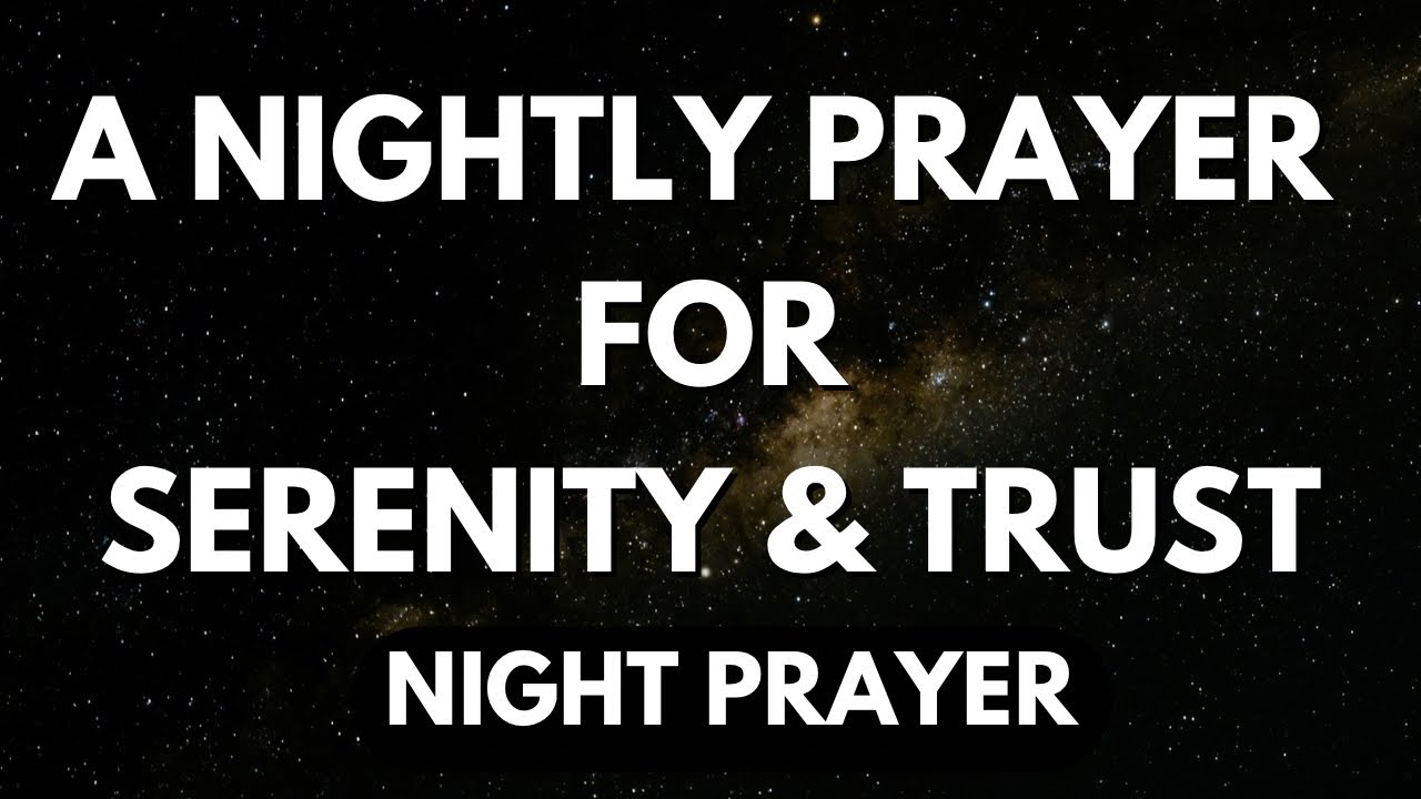 Dear Lord, Lead Me To Your Peace A Nightly Prayer For Serenity And ...