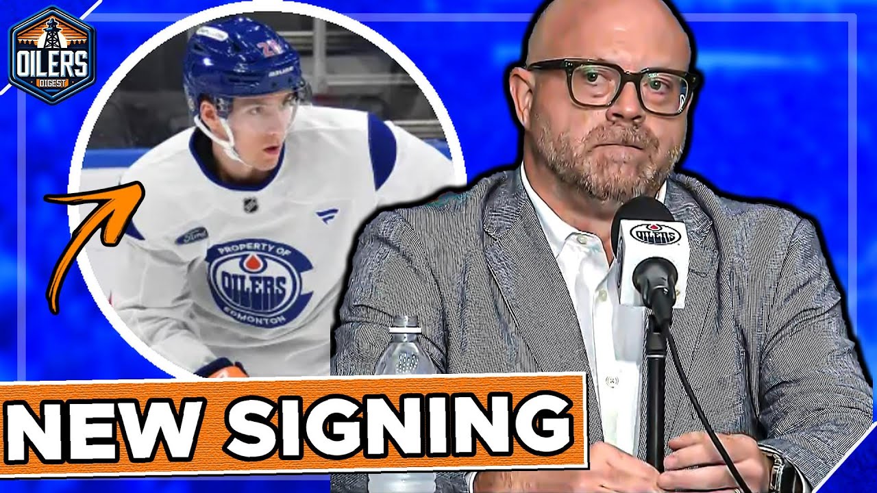 Oilers make SNEAKY good signing... This has MAJOR implications ...