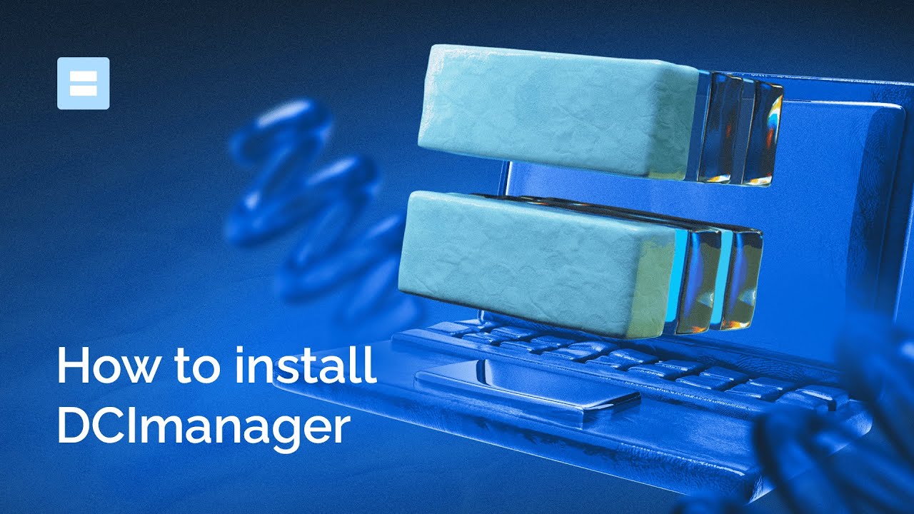 How to Install DCImanager - YouTube