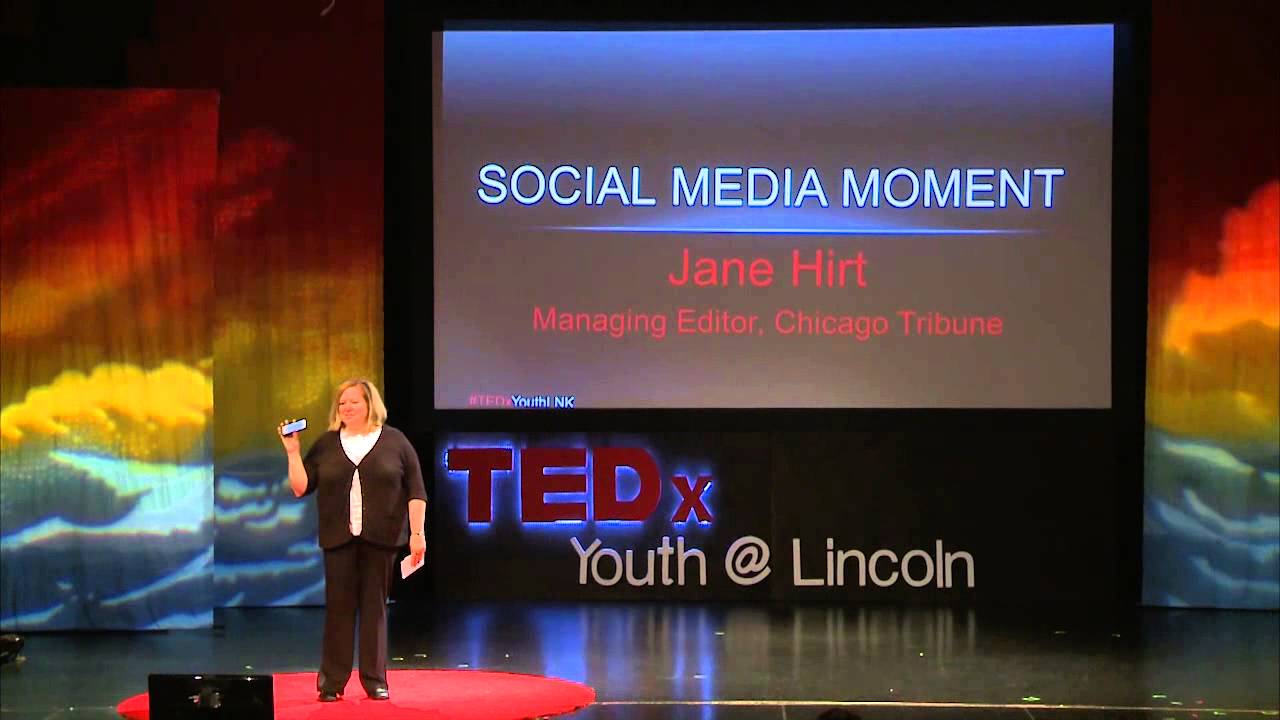 Jane Hirt SocialMediaMoment TEDxYouth@Lincoln 2014 - YouTube
