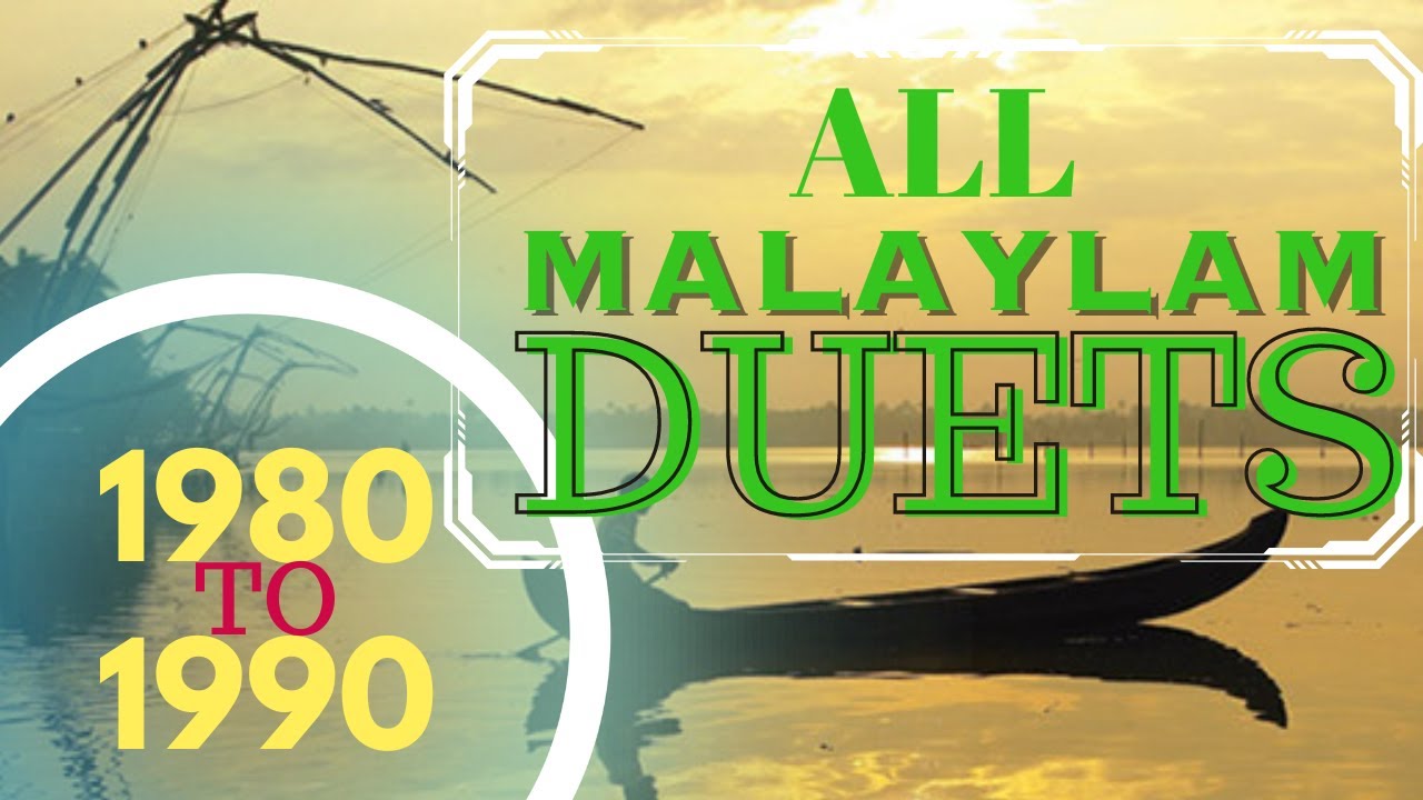 1980 to1990 All Malayalam Duets songs - YouTube