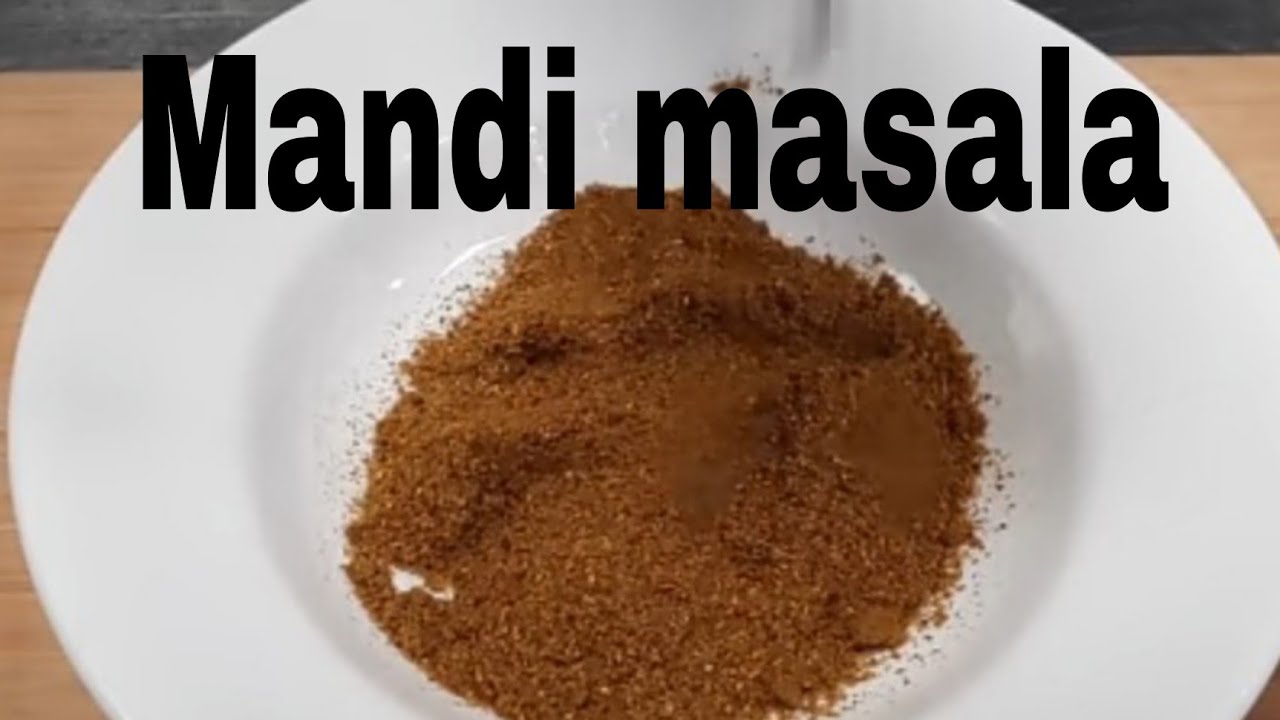 Mandi Masala recipe/Arbian recipe/Mandi Masala powder home made ...