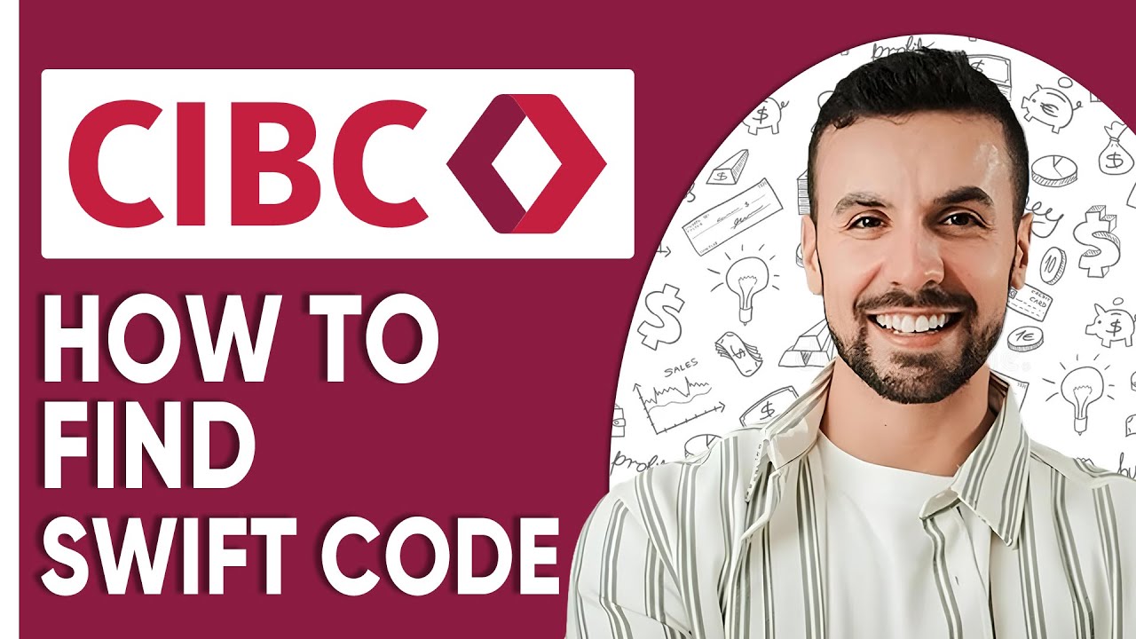 How To Find Swift Code of CIBC Bank - 2025 | Easiest Way - YouTube