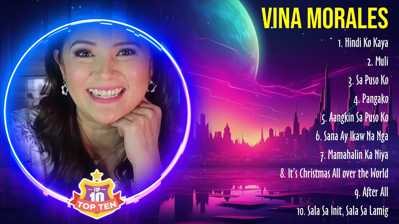 Vina Morales 2024 MIX Top 10 Best Songs Greatest Hits ~ Full Album ...