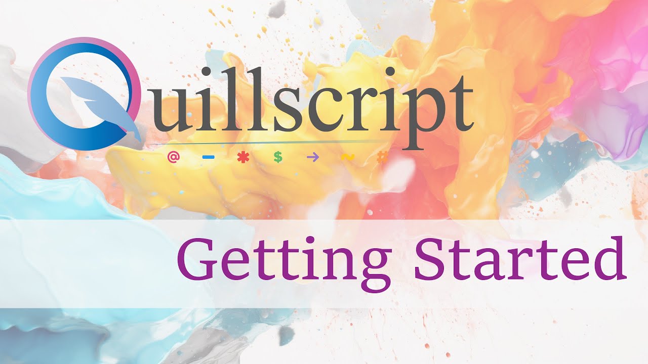 Quillscript - Getting Started - YouTube