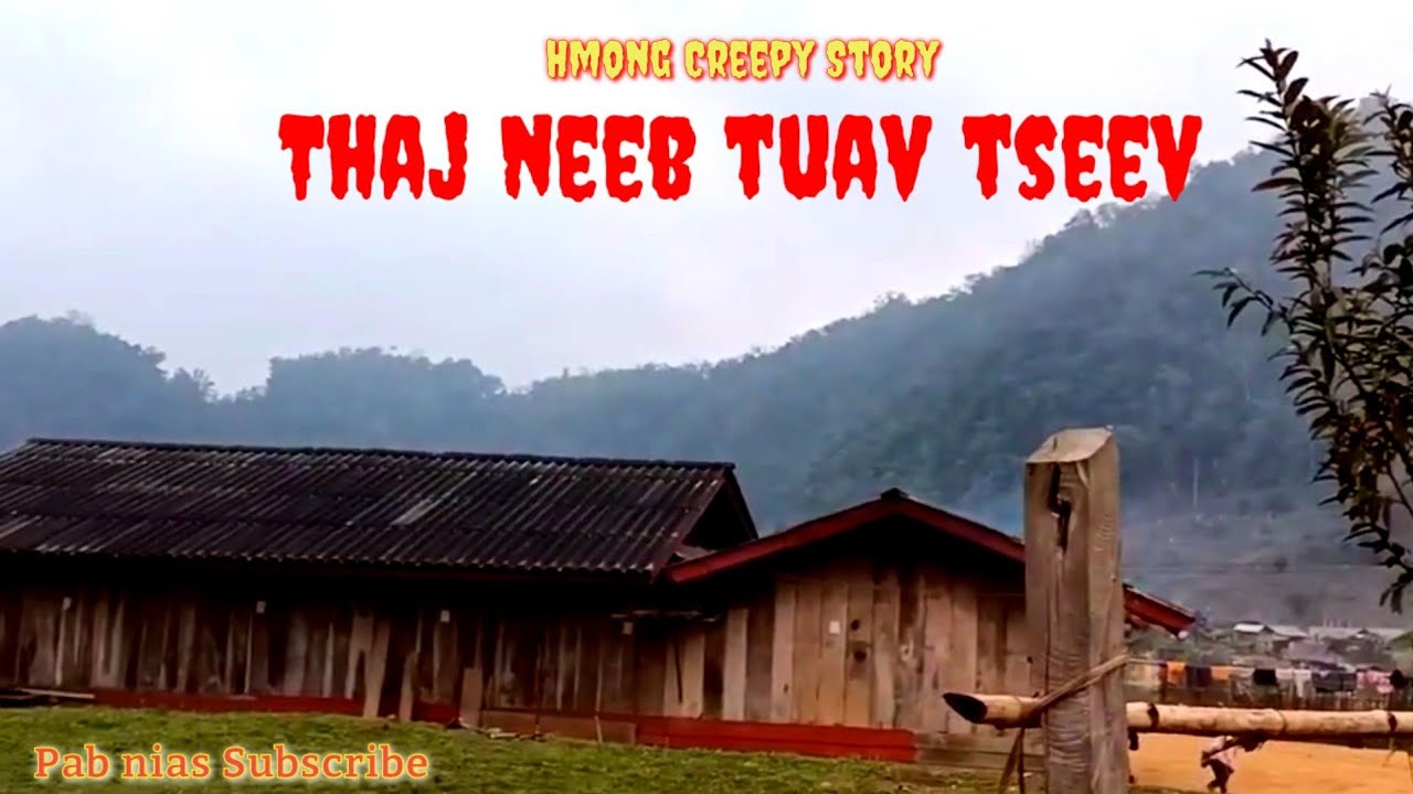 Thaj neeb tuav tseev 10/4/2021 - YouTube
