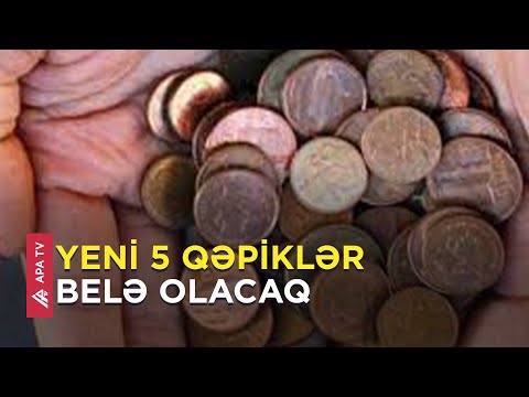 Azərbaycanda yenilənmiş 5 qəpiklik tədavülə buraxılıb – APA TV