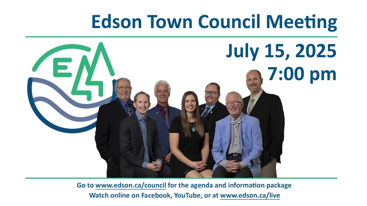 Town of Edson Town Council Meeting - July 15, 2025 - YouTube