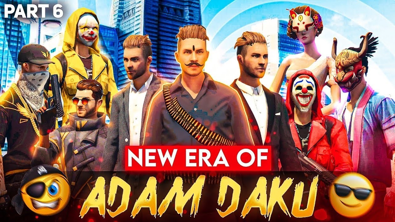 The New Era of ADAM Daku part 6💫 // credit=fearless man ff #viralvideo ...