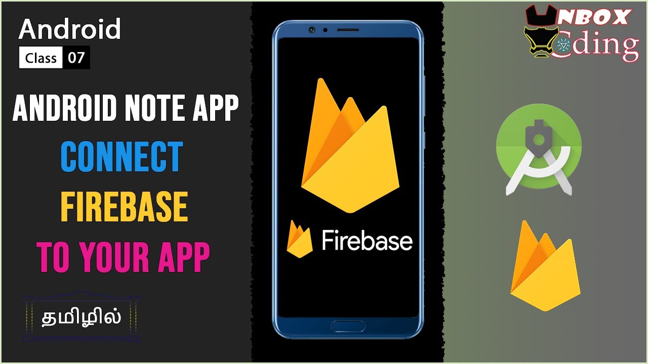 STUDENT NOTES APP 7 - CONNECT FIREBASE DATABASE TO YOUR APP (ANDROID ...