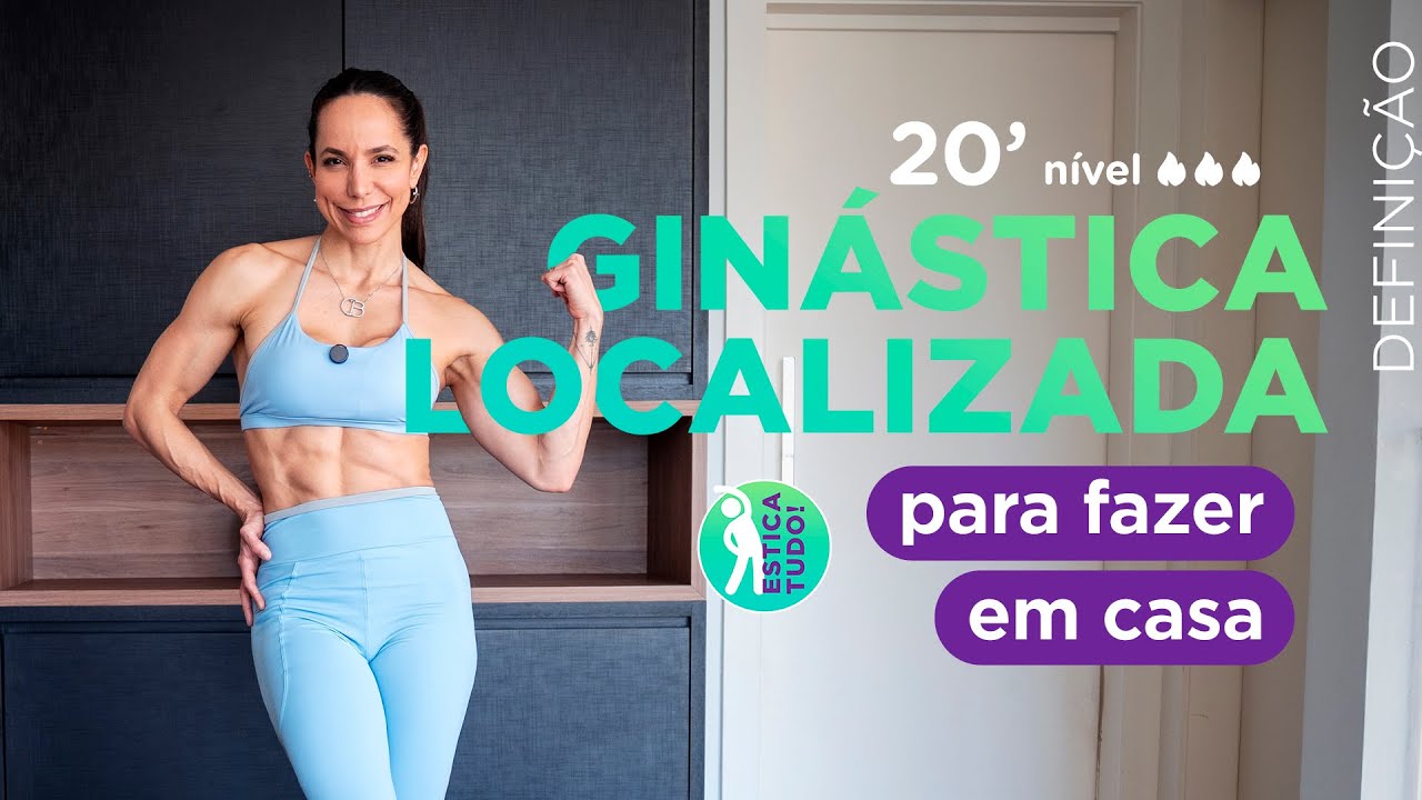 Ginástica localizada em casa para esculpir seu corpo todo- Carol Borba ...