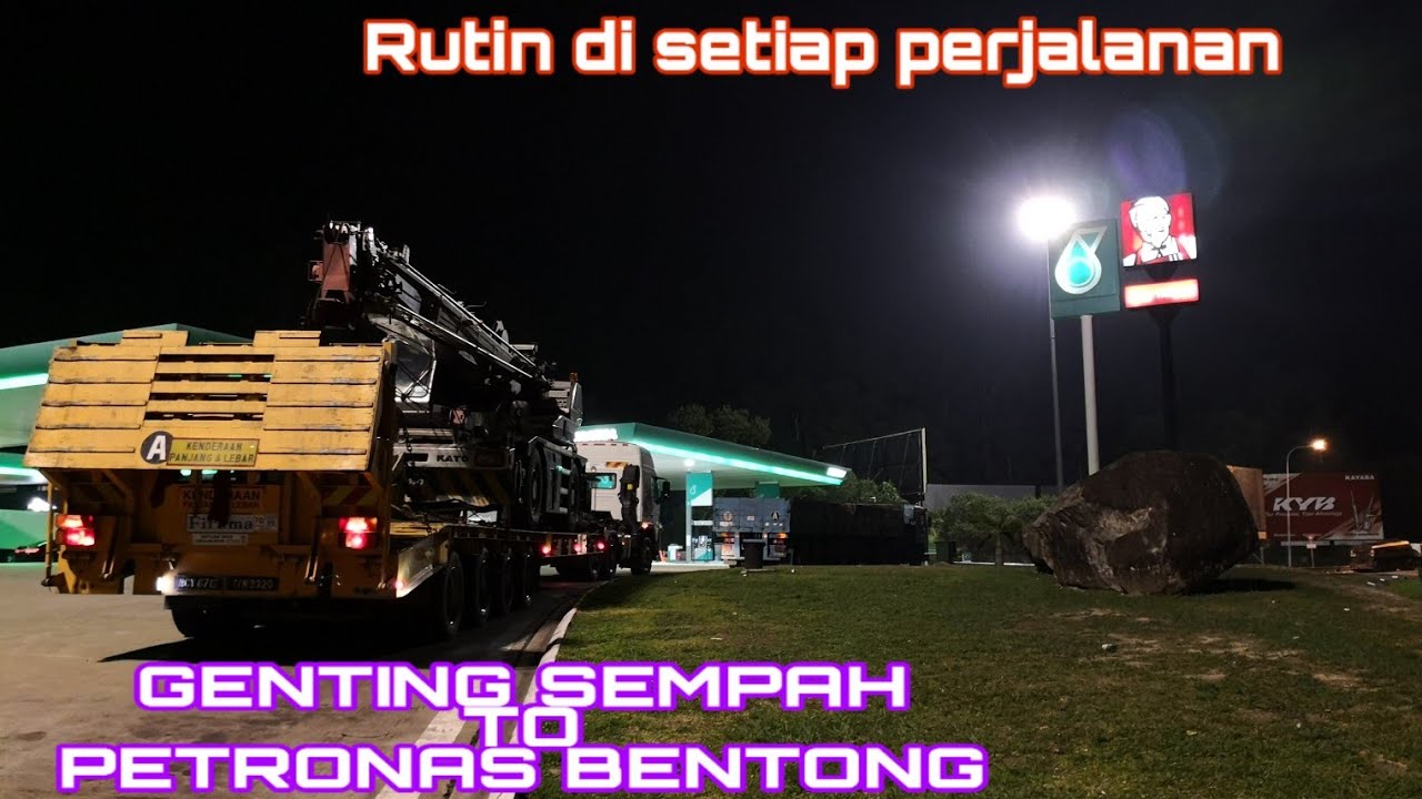 GENTING SEMPAH TO PETRONAS BENTONG. DAYUN DYX12 420G - YouTube