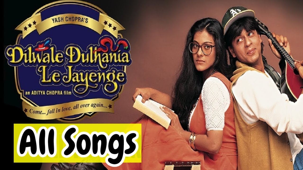 🆕Dilwale Dulhania Le Jayenge Movie All Songs #DDLJ Dilwale Dulhania Le ...