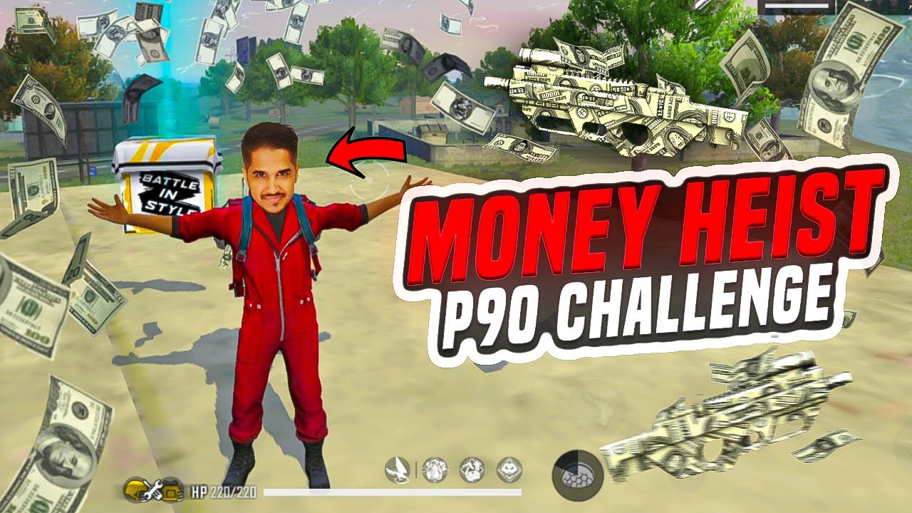 Money Heist P90 Only Challenge - YouTube