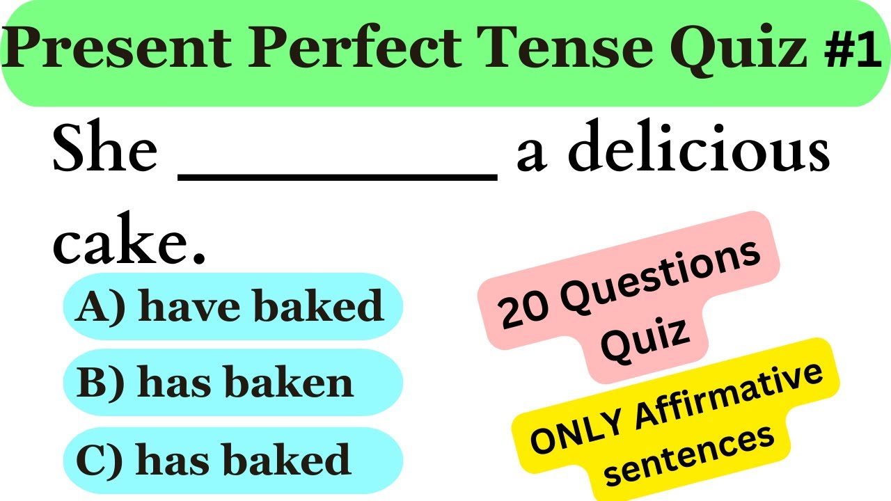 Present Perfect Tense Quiz # 1 | Only Affirmative sentences | Grammar ...
