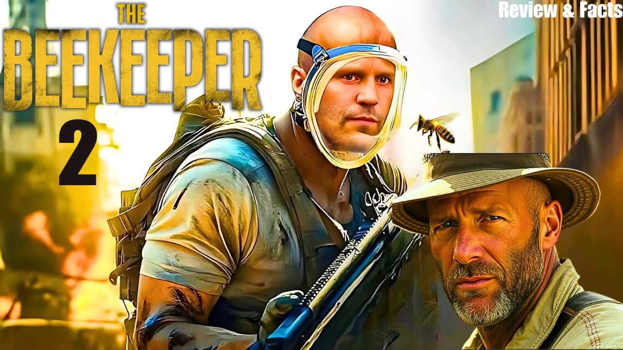 The Beekeeper 2 (2025) Full Movie| Jason Statham Returns with a ...