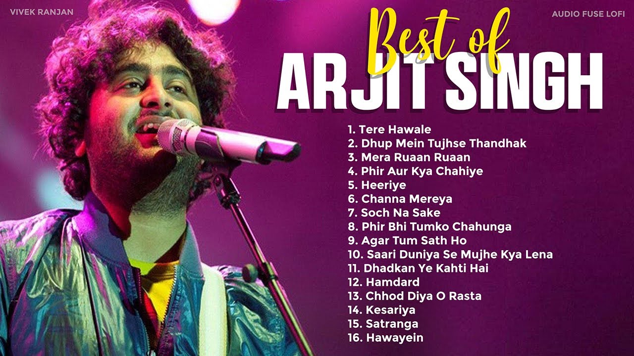 Best of Arijit Singh 2023 | Arijit Singh Hindi Romantic Songs 2024 ...