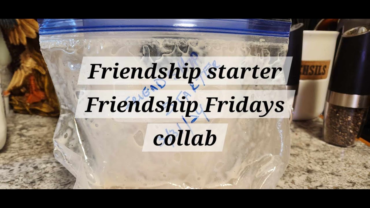 Friendship starter Friendship Fridays' collab. @pikecreekfarm ...