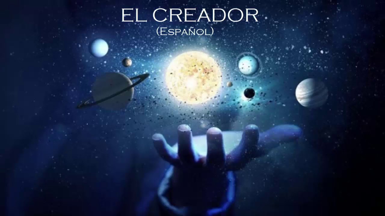EL CREADOR (Español)! - YouTube