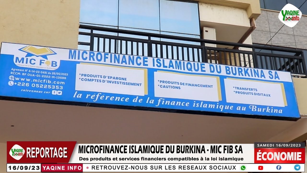 Finance islamique au Burkina : la microfinance MIC-FIB a lancé ses ...