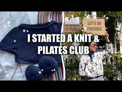 I Threw a Knitting & Pilates Event to Cure City Loneliness | Woozy By Céline