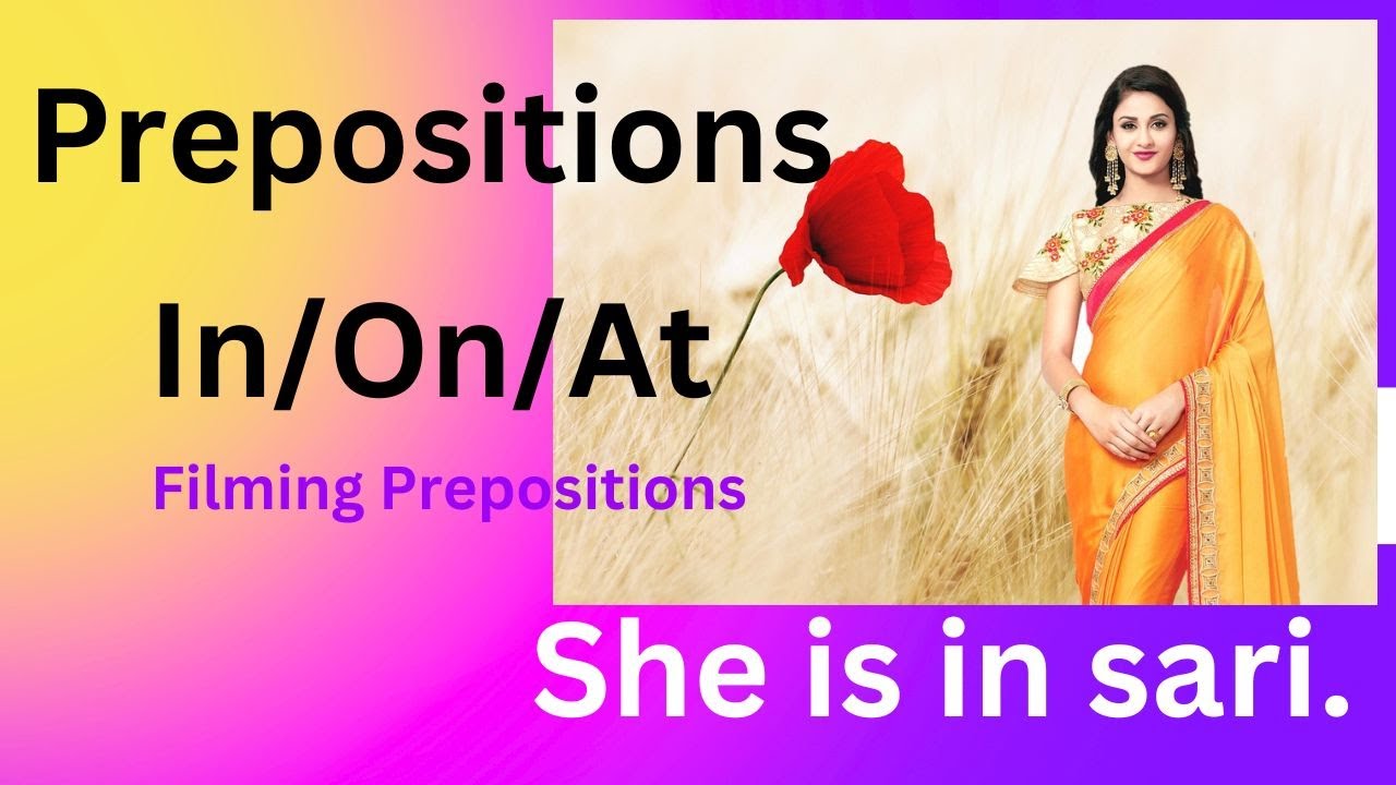 Prepositions In On and At | Prepositions | Uses of Prepositions - YouTube