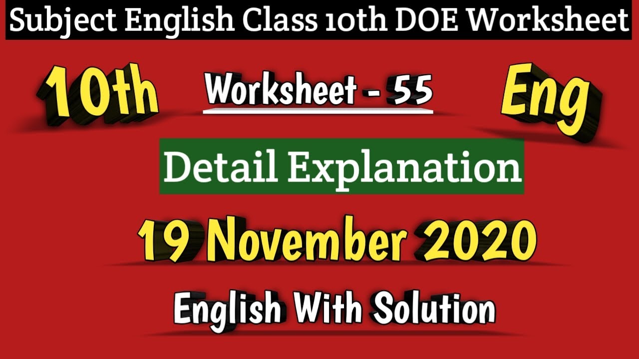 Class 10 Worksheet 55 English I DOE Worksheet 55 I 19 Nov 2020 I ...