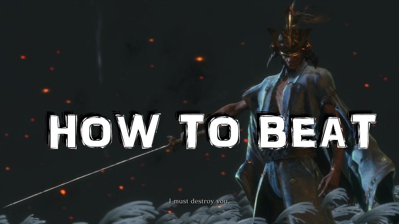 Sekiro: Shadows Die Twice - How To BEAT - Isshin, the Sword Saint BOSS ...