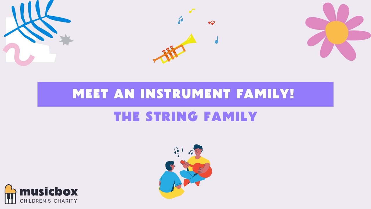 Meet An Instrument Family! The String Family! 🎸 - YouTube