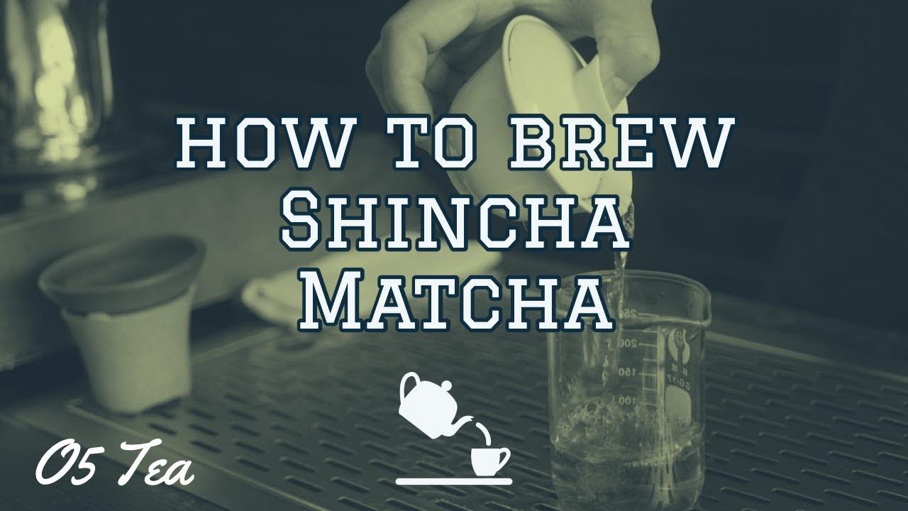 How To Brew Shincha Matcha | O5 Tea - YouTube
