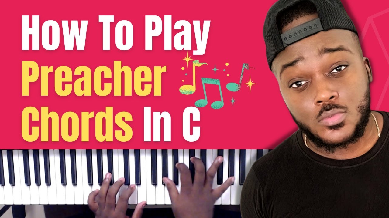 Gospel Piano Tutorials | How To Play Preacher / Praise Break Chords in ...
