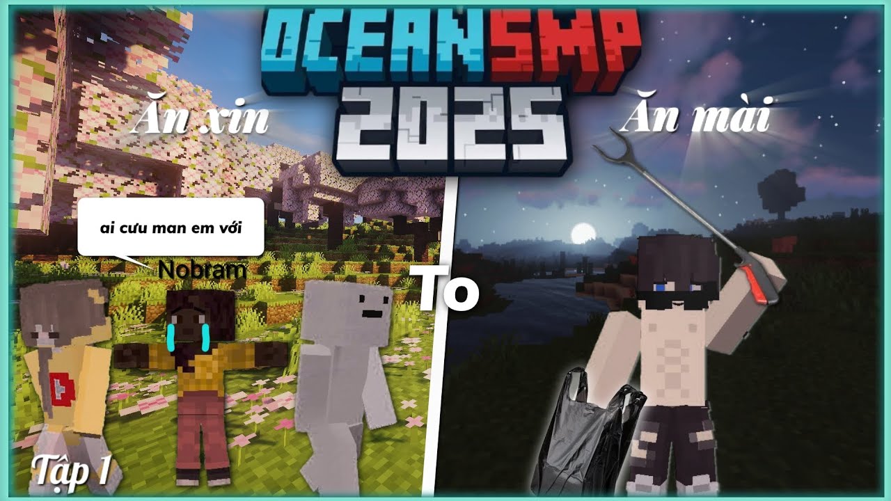 Ocean Smp tập 1 mình đã độc chiếm ngành ăn xin cả sever như thế nào ...