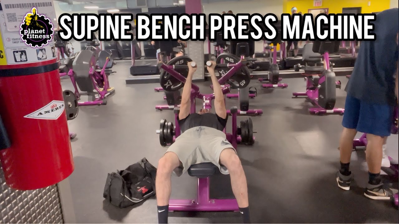How To: Supine Bench Press Machine | Planet Fitness - YouTube