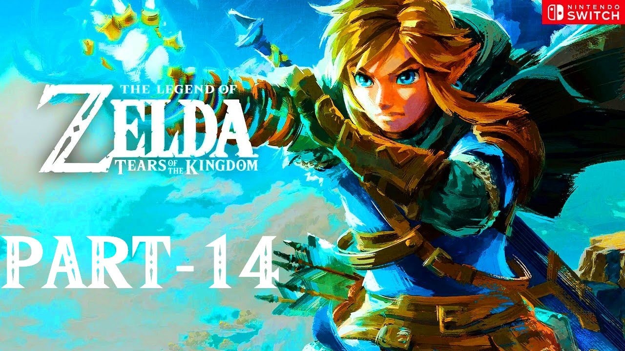 The Legend of Zelda Tears of the Kingdom Gameplay Walkthrough Part 14 ...