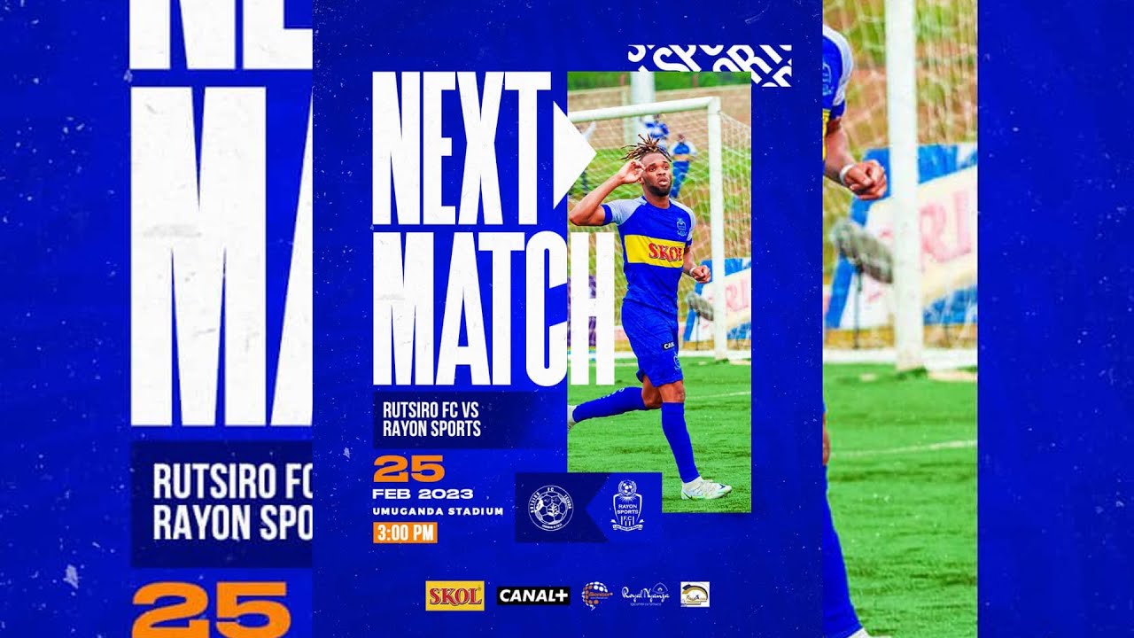 [🔴LIVE RUTSIRO FC Vs RAYON SPORT | PRNL 2022-2023 | Day 21 - YouTube