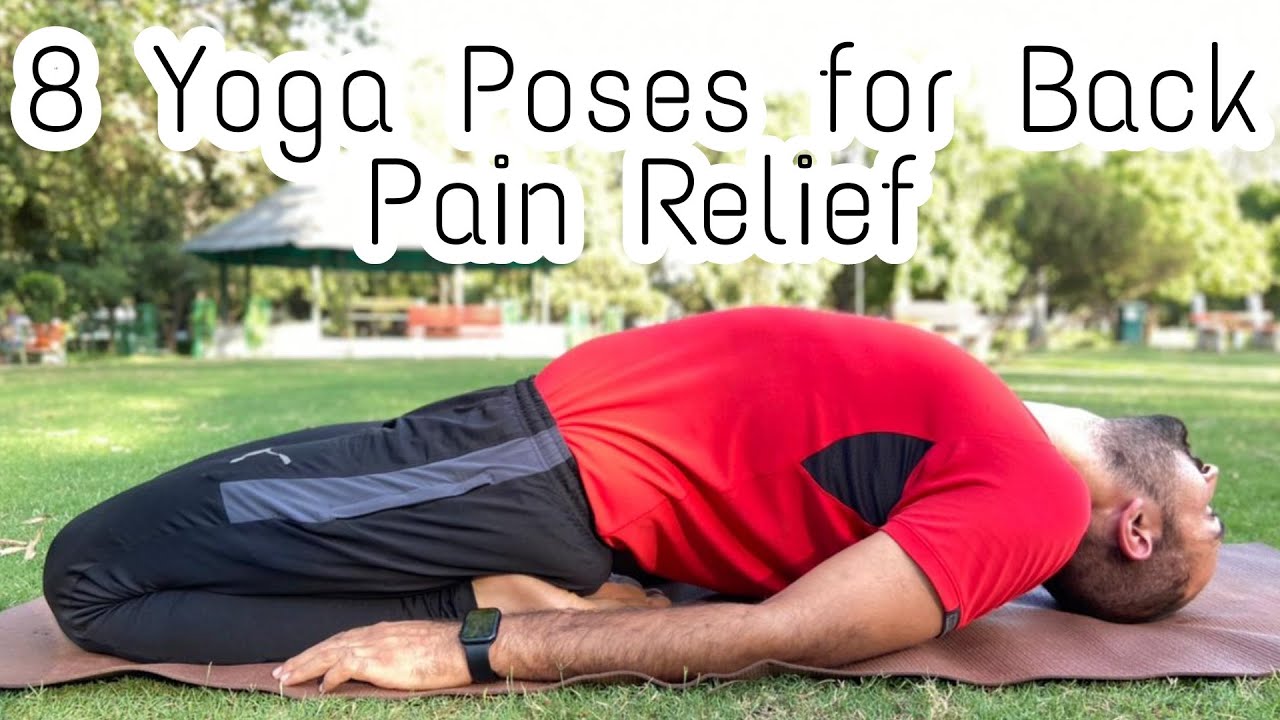 8 Best Yoga Flow Asanas for Back Pain/Strengthening - Must Listen ...