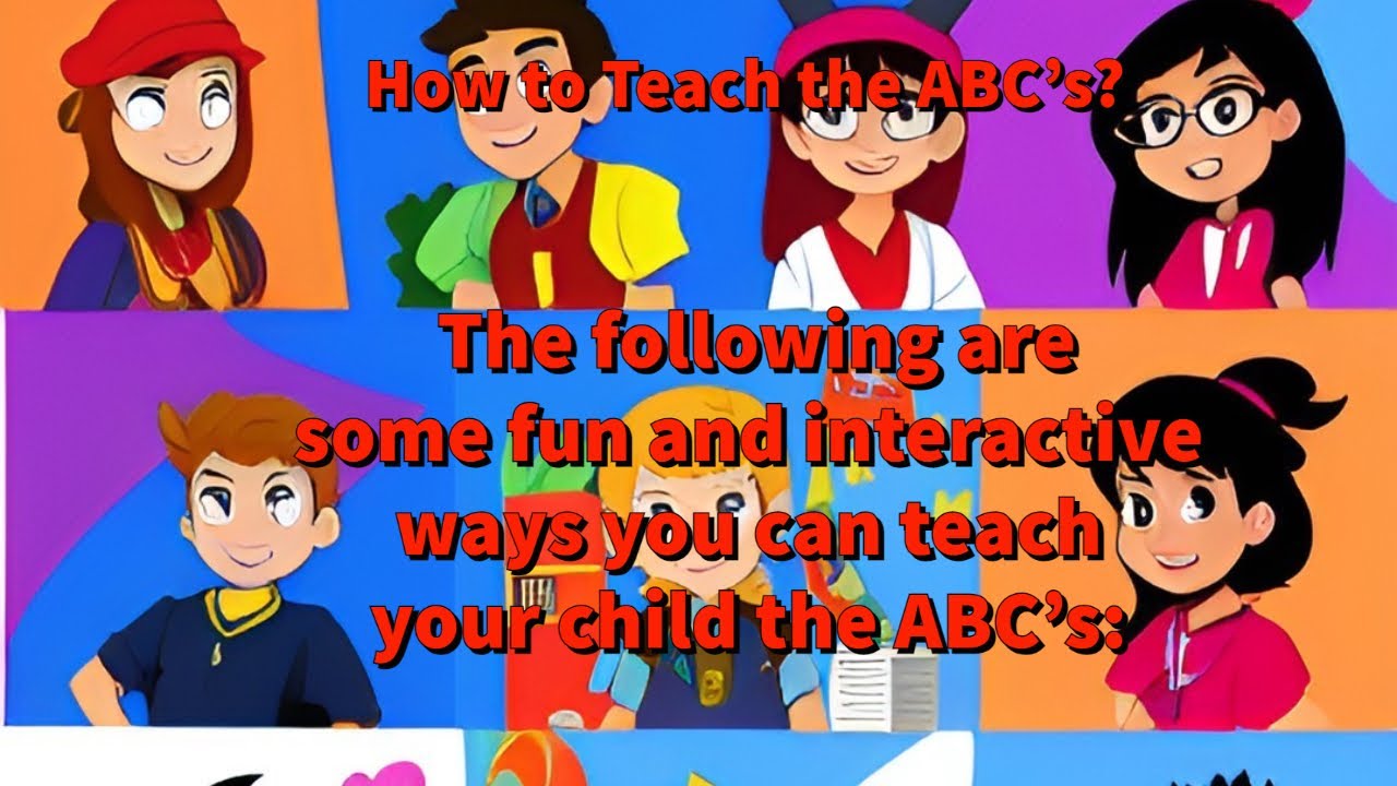 How to Teach the ABC's? Here are some fun and interactive ways you can ...