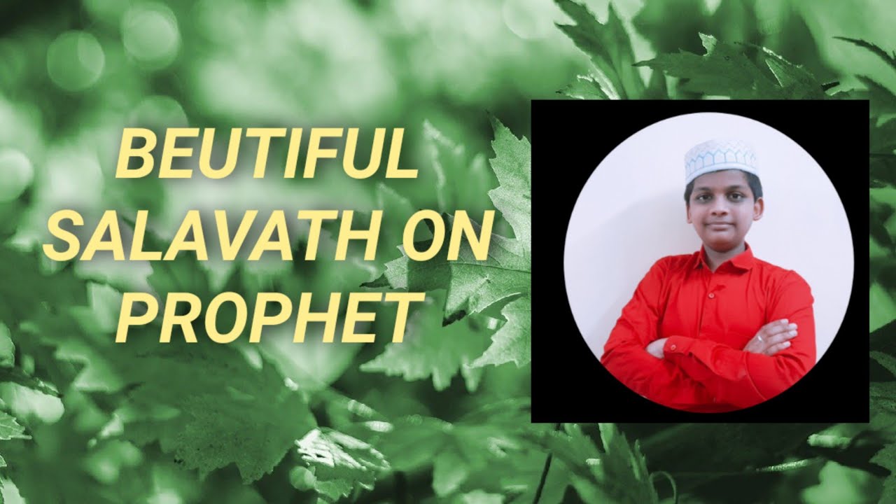 BEAUTIFUL SALAVATH FOR PROPHET __AABIDH RECITATION - YouTube