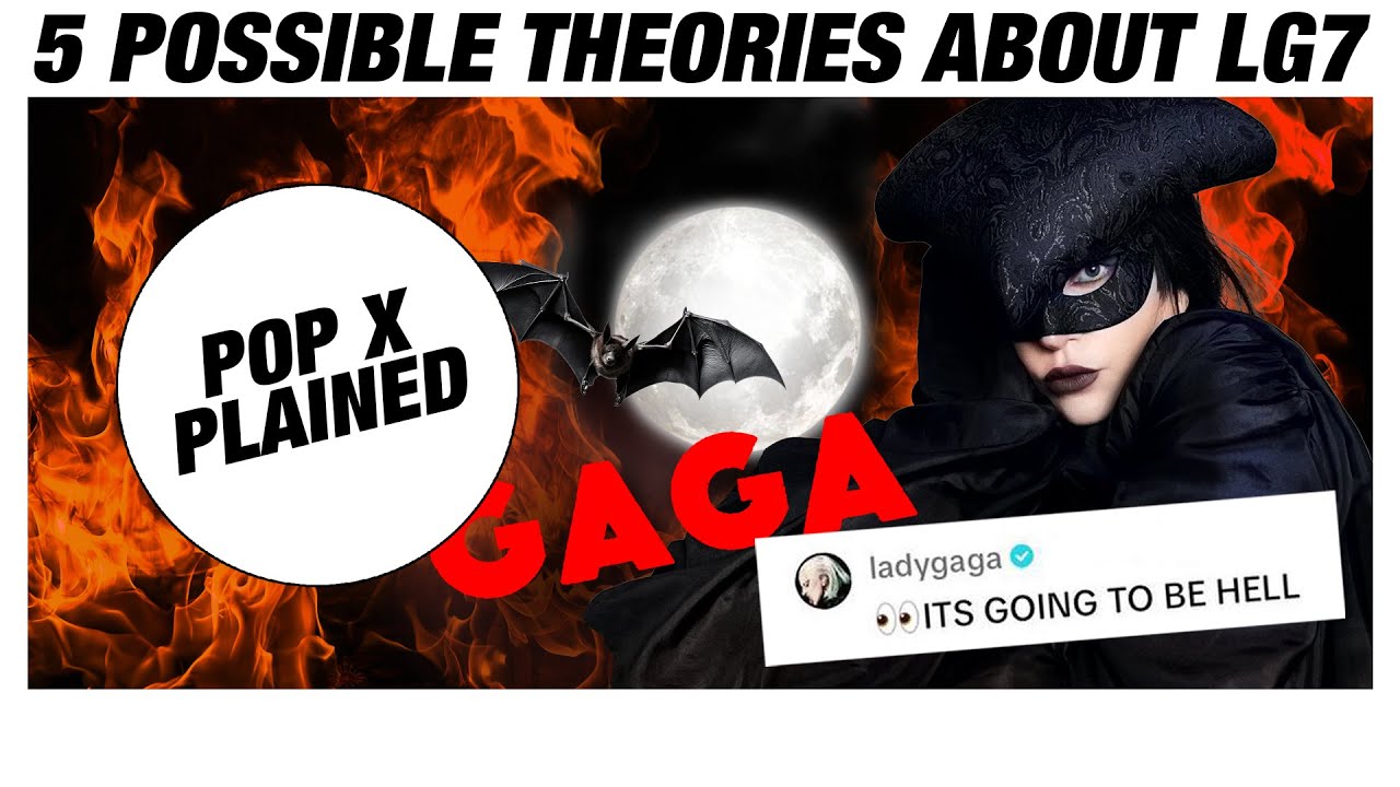 5 Theories about Lady Gaga's Album concept for LG7 (Pop X Plained ...