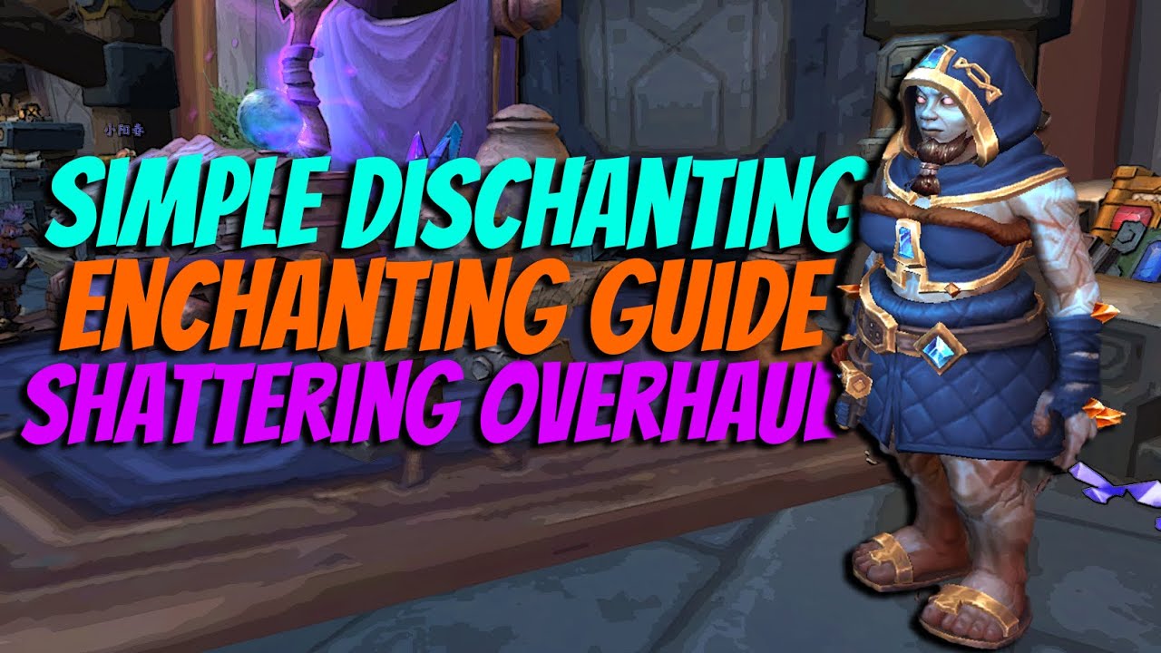 WoW The War Within | Enchanting Profession Guide | Changes to ...