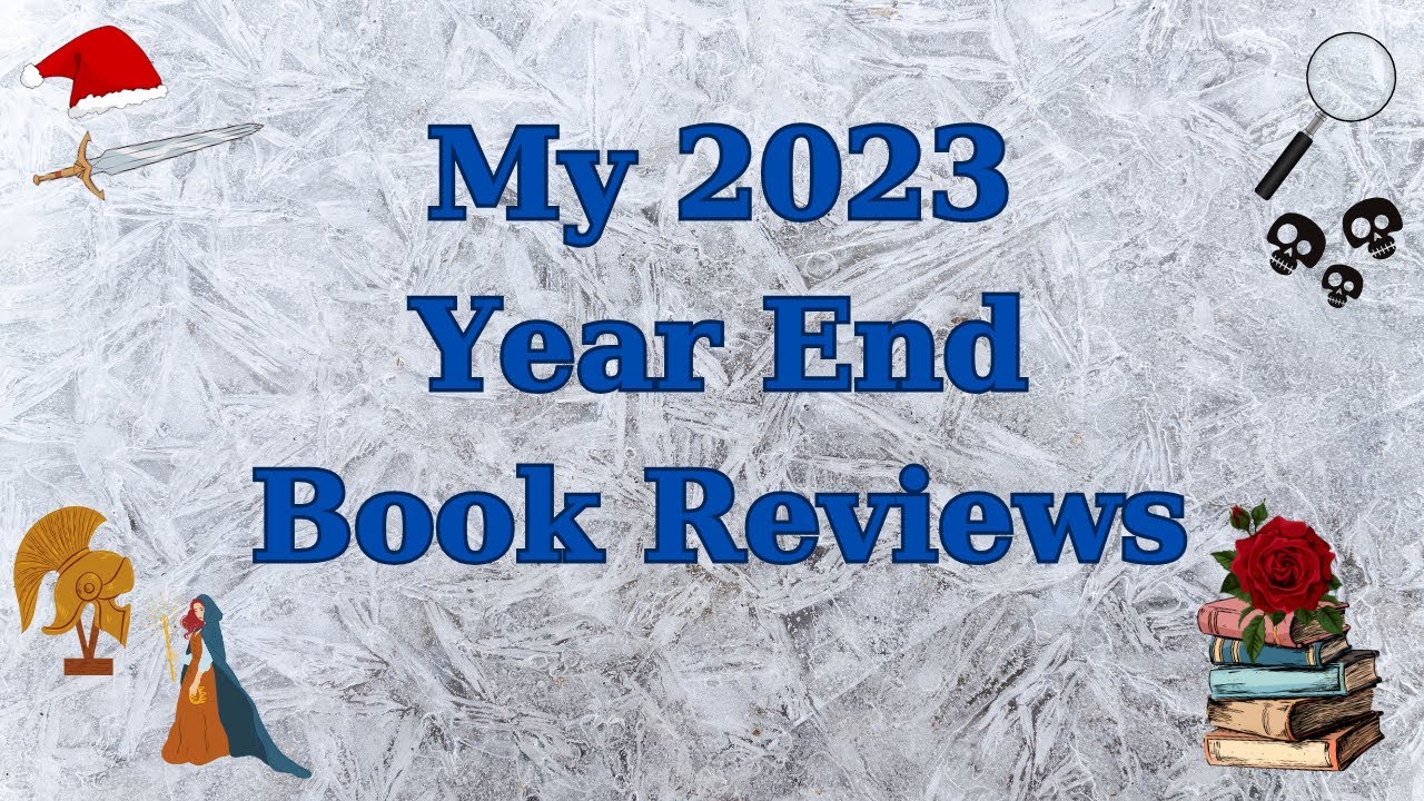 My 2023 Year End Book Reviews - YouTube