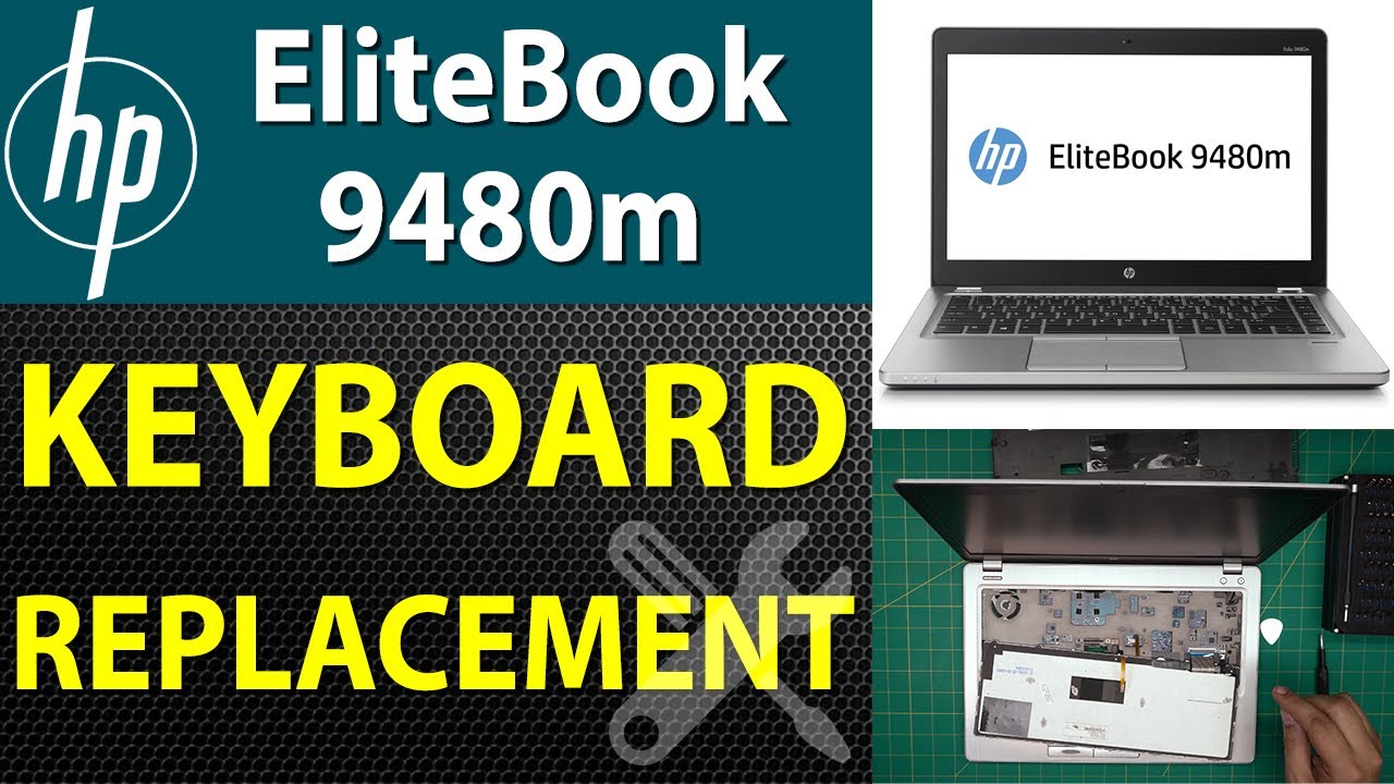 How to Replace Keyboard in HP EliteBook Folio 9480M Laptop - Step-by ...