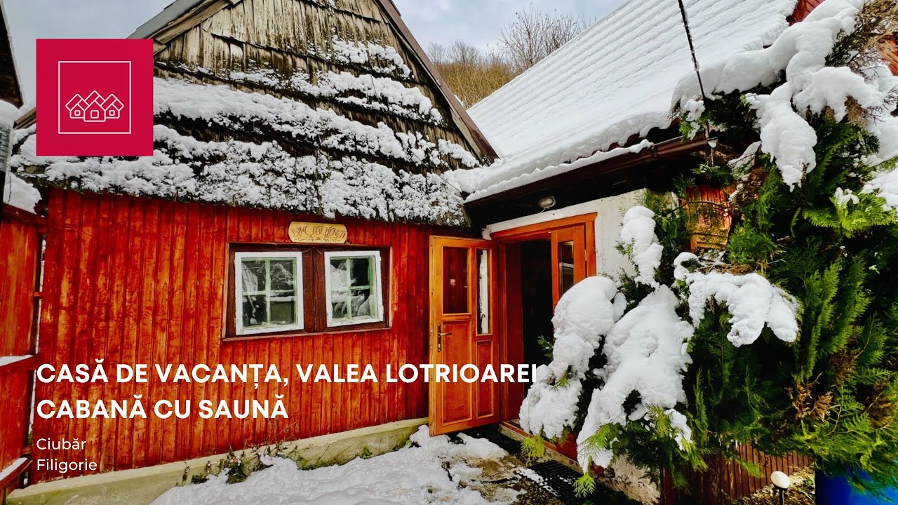 Casa de vacanta in Sibiu - Valea Lotrioarei - sauna, filigorie, ciubar ...