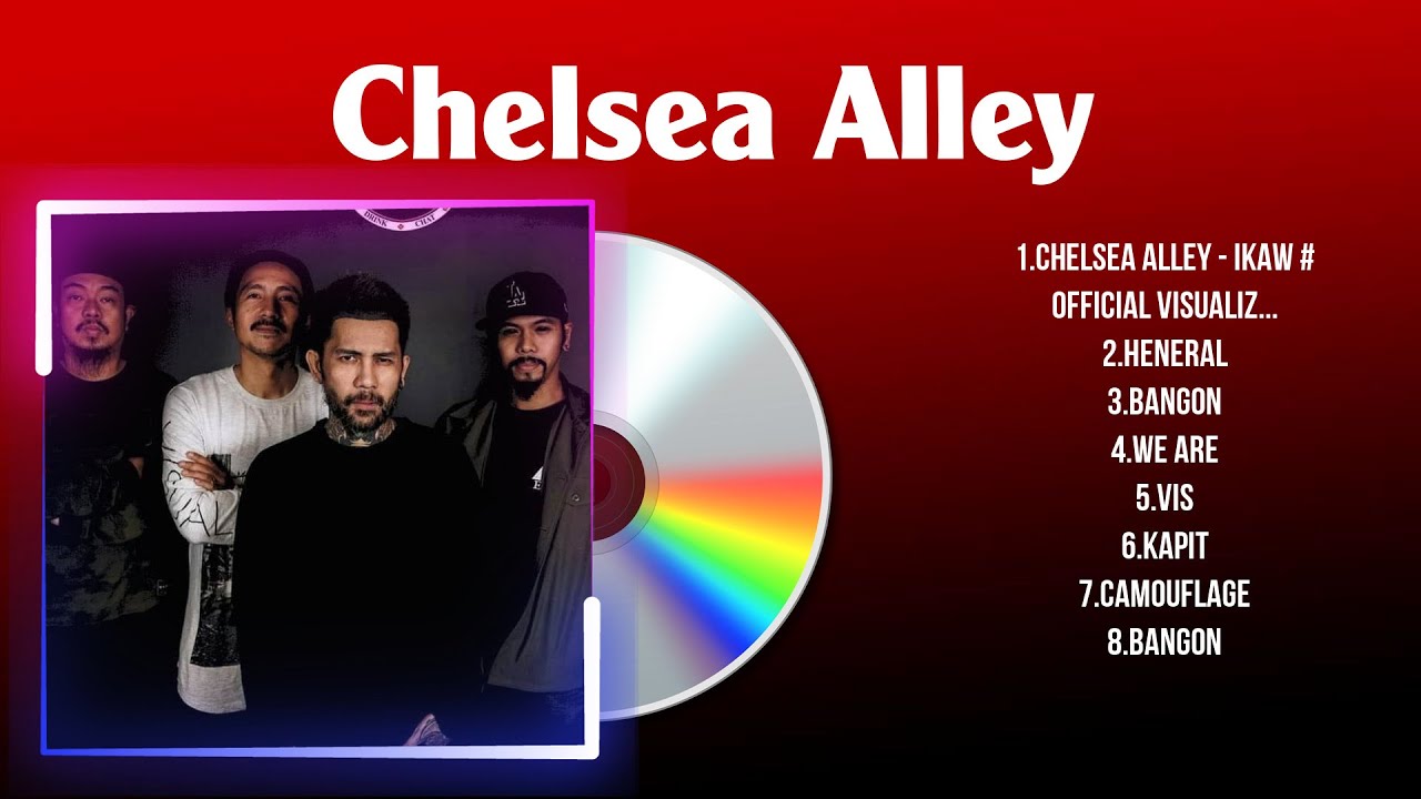 Chelsea Alley Greatest Hits Full Album ~ Top 10 OPM Biggest OPM Songs ...