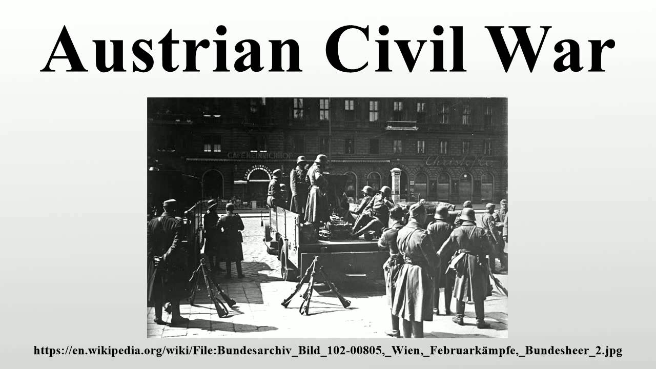 Austrian Civil War - YouTube